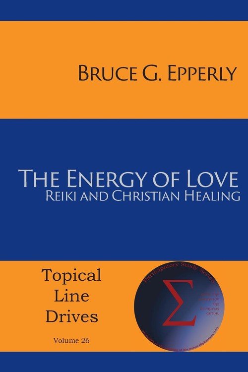 The Energy of Love - Epperly Bruce G | Książka w Empik