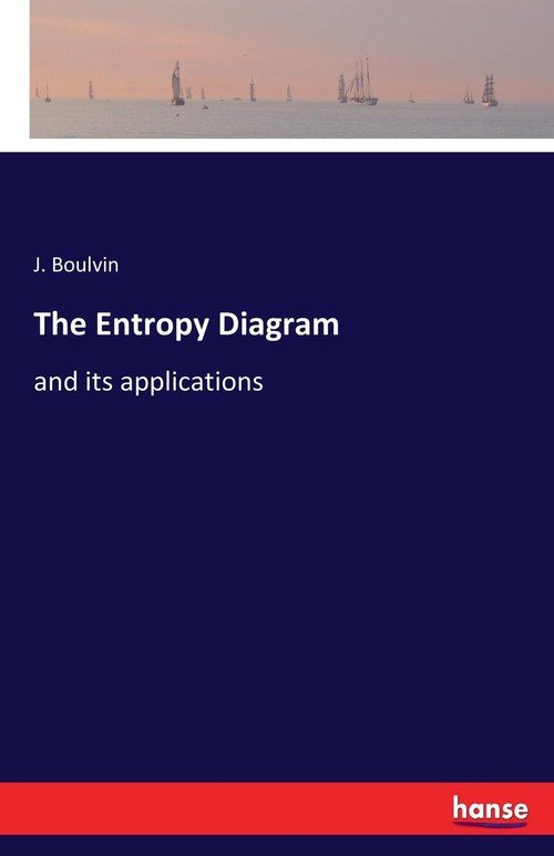 The Entropy Diagram - Boulvin J. | Książka w Empik
