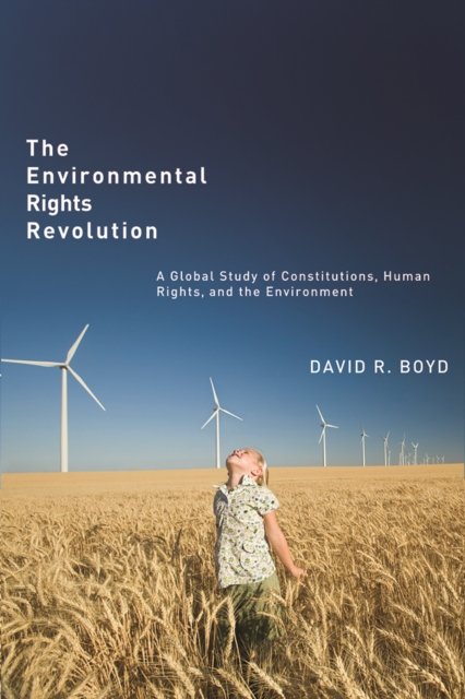 The Environmental Rights Revolution - David R. Boyd | Książka w Empik