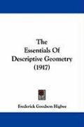 The Essentials of Descriptive Geometry (1917) - Higbee Frederick ...