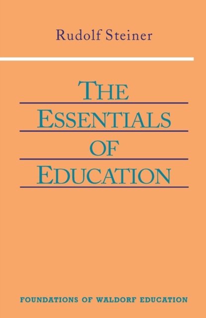 The Essentials of Education - Rudolf Steiner | Książka w Empik