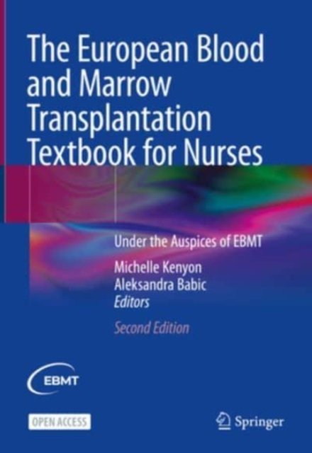 The European Blood and Marrow Transplantation Textbook for Nurses ...