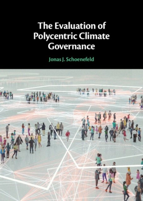 The Evaluation of Polycentric Climate Governance - Opracowanie zbiorowe | Książka w Empik