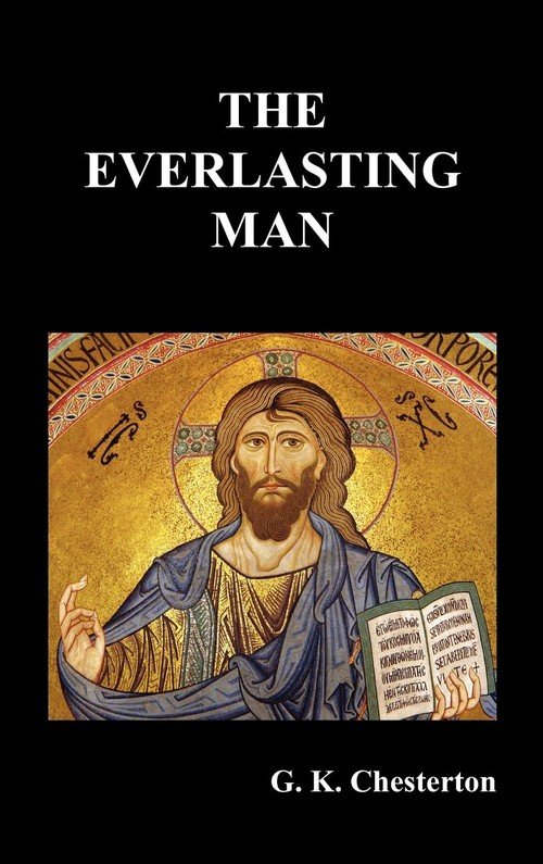 The Everlasting Man - Chesterton G. K. | Książka w Empik