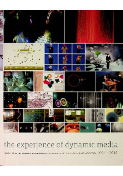 The Experience of Dynamic Media - Opracowanie zbiorowe | Książka w Empik