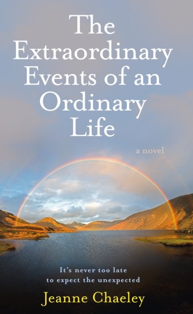 The Extraordinary Events of an Ordinary Life - Troubador Publishing ...