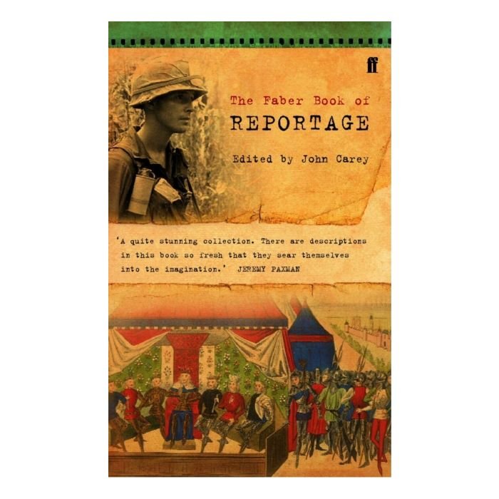 The Faber Book of Reportage - Carey John | Książka w Empik
