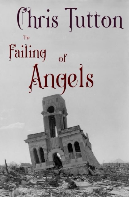 The Failing of Angels - Chris Tutton | Książka w Empik