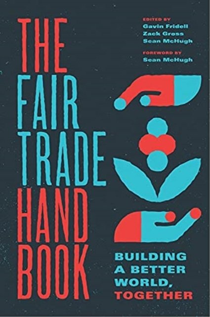 The Fair Trade Handbook. Building a Better World, Together - Opracowanie zbiorowe | Książka w Empik