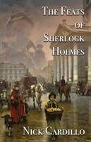 The Feats of Sherlock Holmes - Cardillo Nick | Książka w Empik