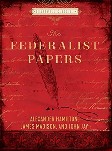 The Federalist Papers - Alexander Hamilton | Książka w Empik