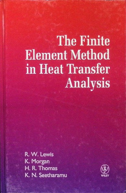 The Finite Element Method in Heat Transfer Analysis - Opracowanie ...