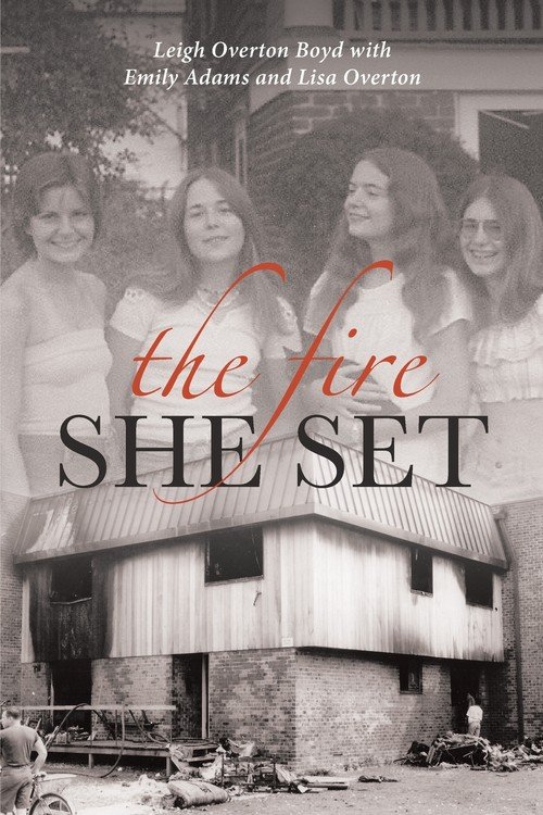 The Fire She Set - Boyd Leigh Overton | Książka w Empik