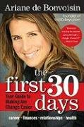 The First 30 Days: Your Guide to Making Any Change Easier - Bonvoisin ...