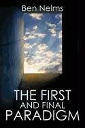 The First and Final Paradigm - Nelms Ben | Książka w Empik