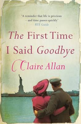 The First Time I Said Goodbye - Allan Claire | Książka w Empik
