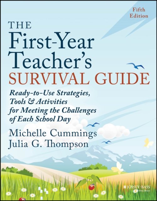 The First-Year Teacher's Survival Guide - Julia G. Thompson | Książka w ...