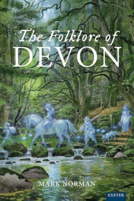 The Folklore of Devon - Mark Norman | Książka w Empik