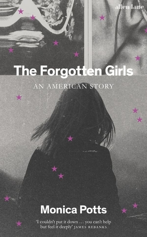 The Forgotten Girls - Monica Potts | Książka w Empik