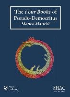 The Four Books of Pseudo-Democritus - Martelli Matteo | Książka w Empik