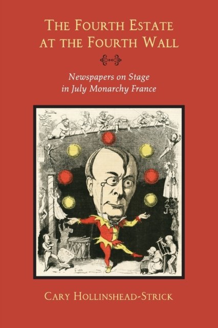 The Fourth Estate at the Fourth Wall: Newspapers on Stage in July ...