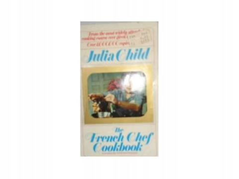The French Chef Cookbook - Child Julia | Książka w Empik