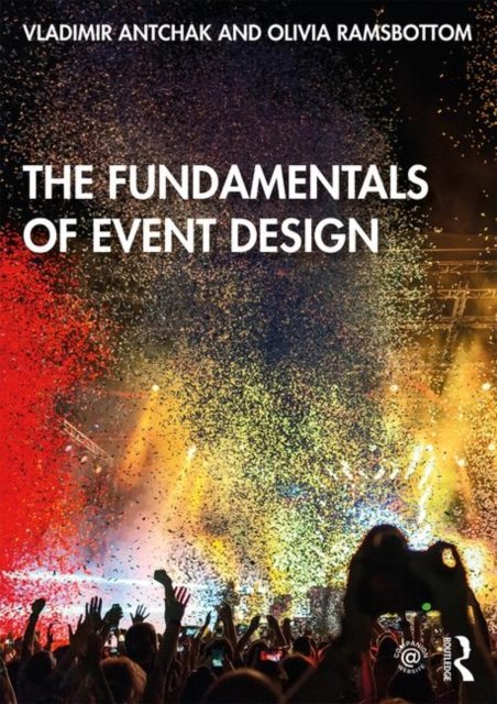 The Fundamentals of Event Design - Opracowanie zbiorowe | Książka w Empik