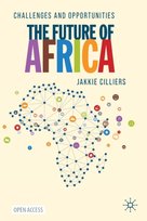 The Future of Africa: Challenges and Opportunities - Jakkie Cilliers ...