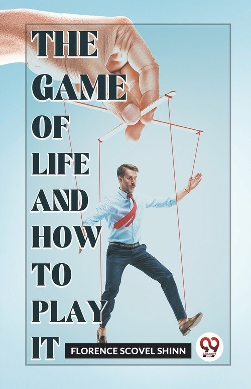 The Game Of Life And How To Play It - W opisie | Książka w Empik