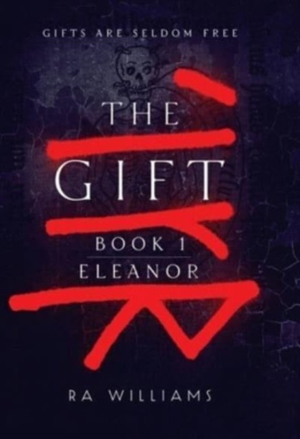 The Gift Book 1: Eleanor - Ra Williams | Książka w Empik
