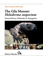 The Gila Monster Heloderma suspectum - Chimaira | Książka w Empik