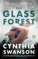 The Glass Forest - Cynthia Swanson | Książka w Empik