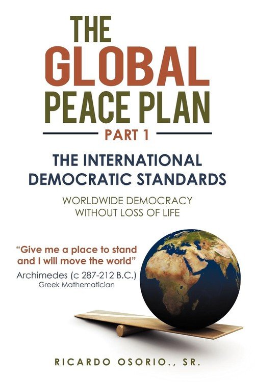 The Global Peace Plan. Part 1 - Osorio Sr. Ricardo | Książka w Empik