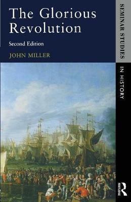 The Glorious Revolution - Miller John | Książka w Empik