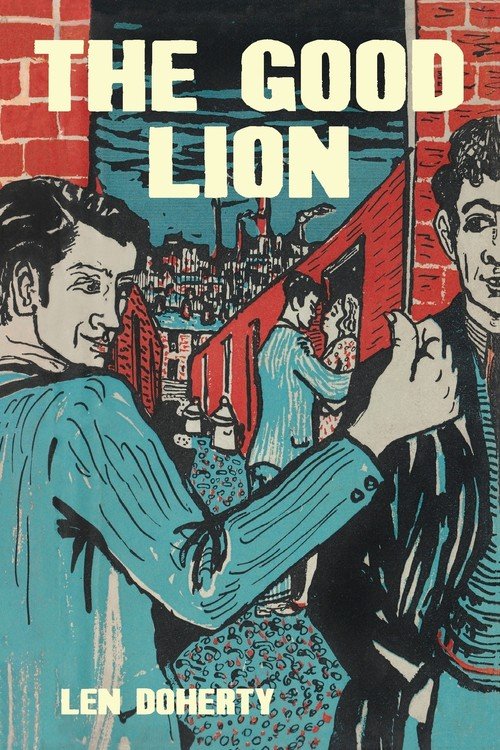 The Good Lion - Len Doherty | Książka w Empik