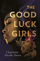 The Good Luck Girls - Charlotte Davis | Książka w Empik