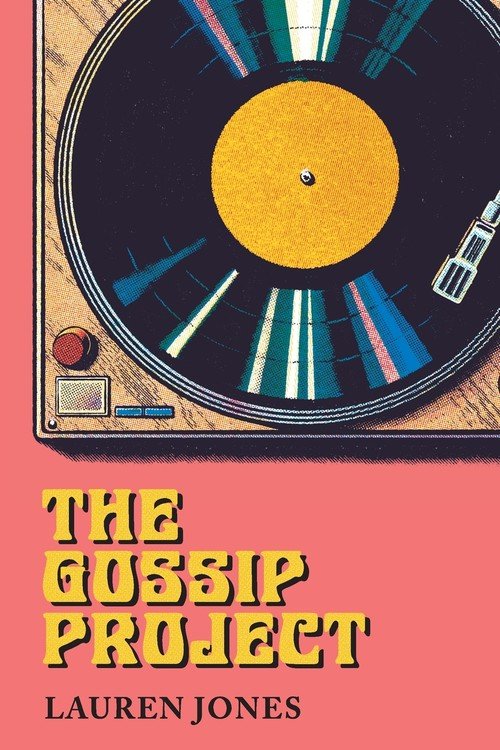 The Gossip Project - Jones Lauren | Książka w Empik