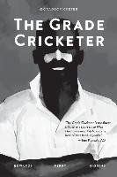 The Grade Cricketer - Higgins Ian | Książka w Empik