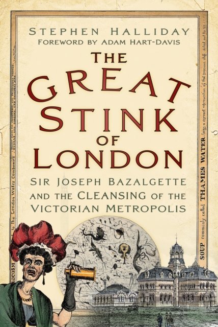 The Great Stink of London - Halliday Stephen | Książka w Empik