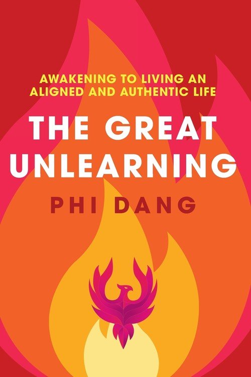 The Great Unlearning - Phi Dang | Książka w Empik