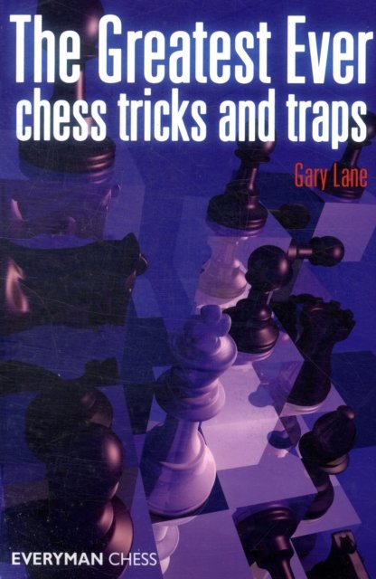 The Greatest Ever Chess Tricks and Traps - Lane Gary | Książka w Empik