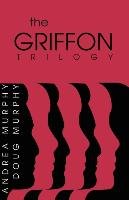 The Griffon Trilogy - Murphy Douglas | Książka w Empik
