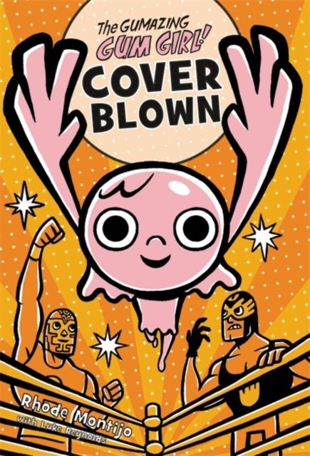 The Gumazing Gum Girl!, Book 4 Cover Blown - Rhode Montijo | Książka w ...