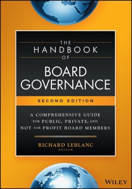 The Handbook of Board Governance: A Comprehensive Guide for Public ...