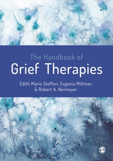 The Handbook of Grief Therapies - SAGE Publications Ltd | Książka w Empik