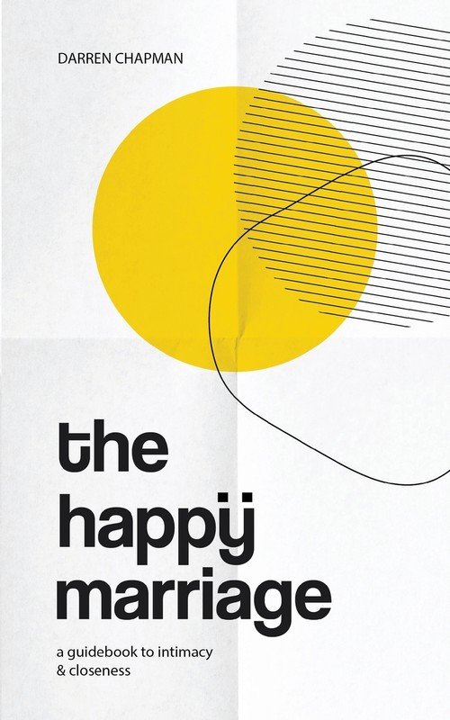 The Happy Marriage - Darren Chapman | Książka w Empik