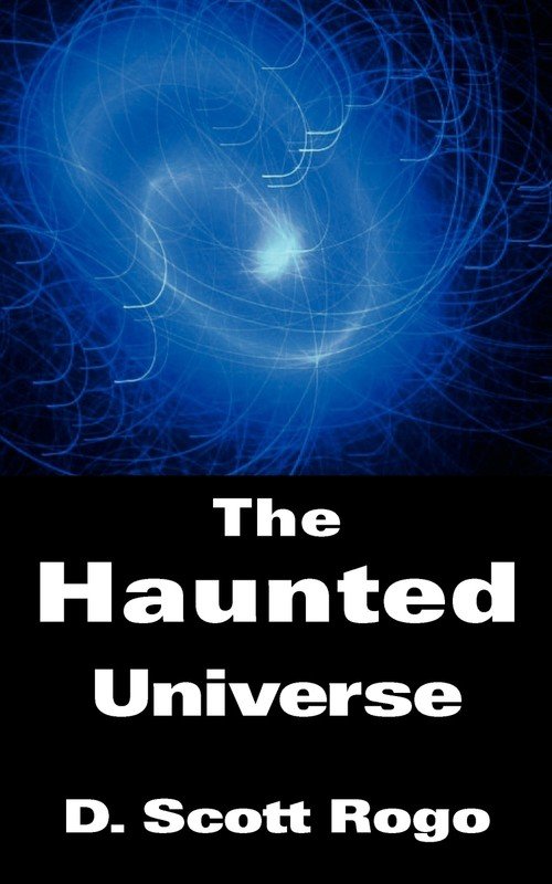 The Haunted Universe - Rogo D. Scott | Książka w Empik