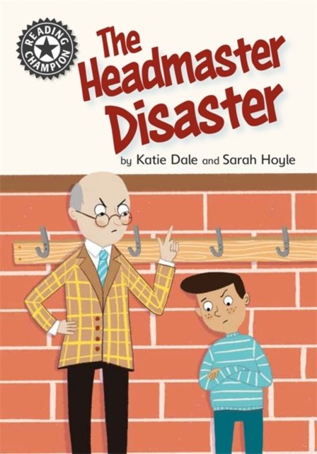 The Headmaster Disaster: Independent Reading 12 - Dale Katie | Książka w Empik