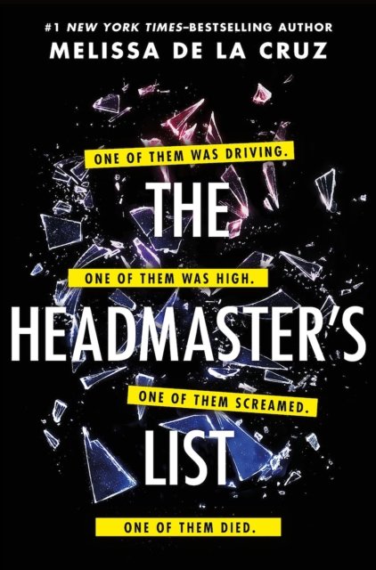 The Headmaster's List: The twisty, gripping thriller you won't want to put down! - Melissa de la ...