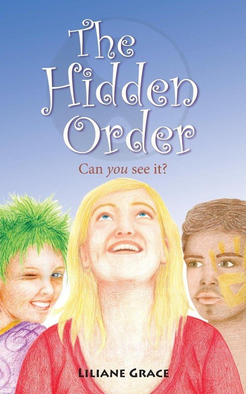 The Hidden Order - Can You See It? - Liliane Grace | Książka w Empik